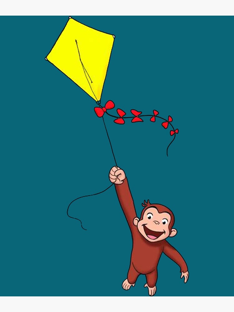 "Curious George flying a kyte " Poster for Sale by RunolfsdottirEs ...