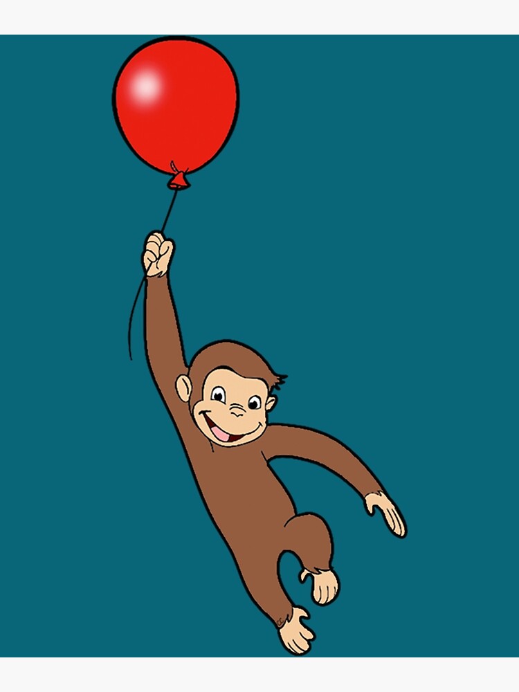 "Curious George with a balloon " Poster for Sale by RunolfsdottirEs ...