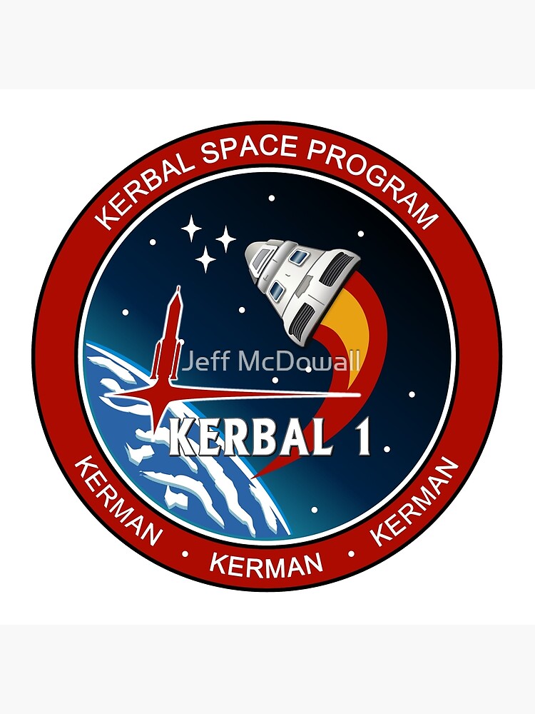 "Kerbal 1 Mission Patch" Poster by JMcDowallDesign | Redbubble