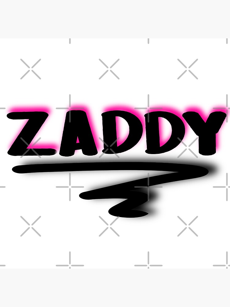 "Call Me Zaddy" Poster for Sale by BLeePCreations | Redbubble