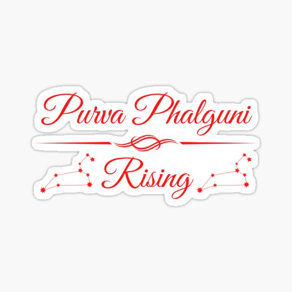 "Purva Phalguni Rising Nakshatra - Vedic Astrology" Sticker for Sale by ...