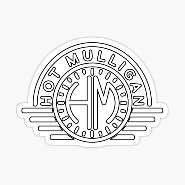 "Hot Mulligan " Sticker by PissyPrints2 | Redbubble