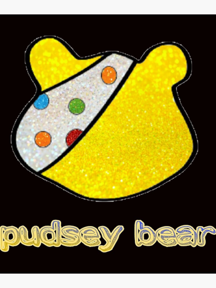 "Children In Need Pudsey Bear " Poster for Sale by BilaVorona2B | Redbubble