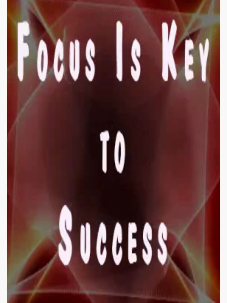"FOCUS IS KEY TO SUCCESS" Sticker by CUTESTUFFnow | Redbubble