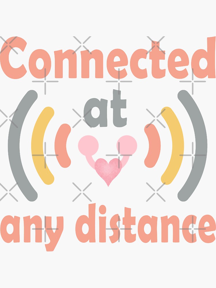 "Connected at any distance,cool design" Sticker for Sale by MoSaid ...