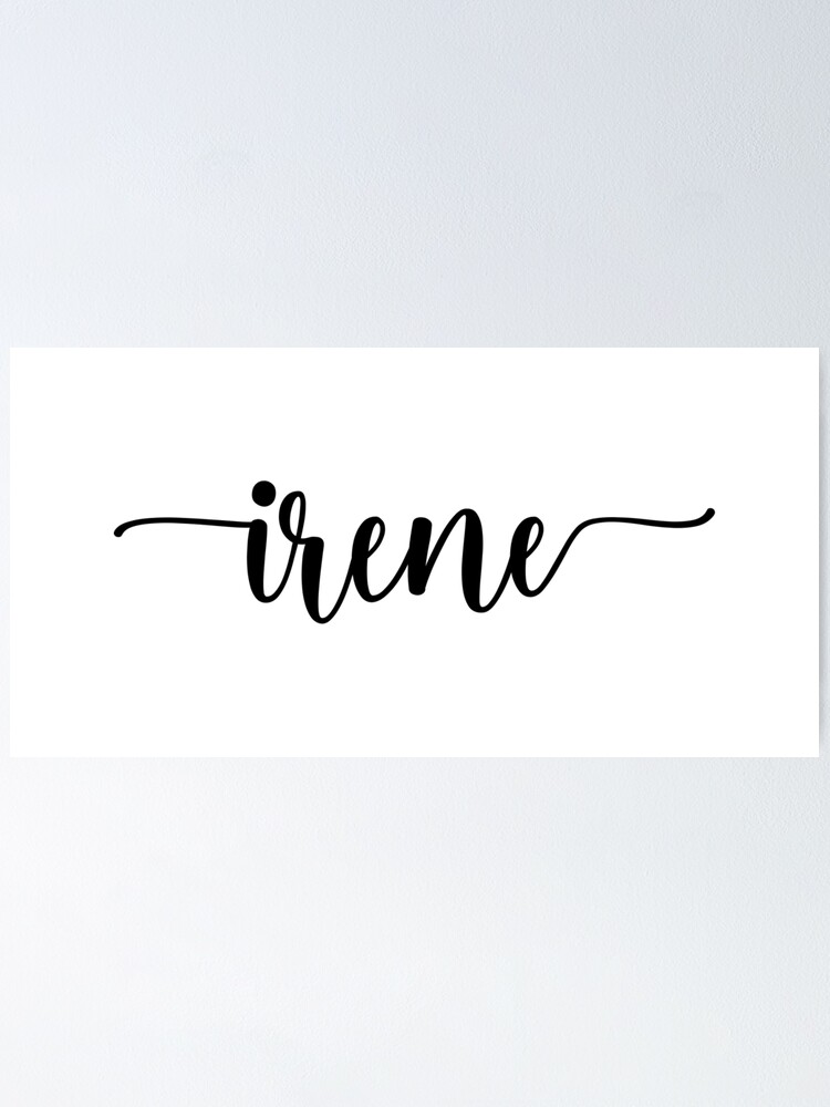 Póster «Irene Nombre Etiqueta Hermosa Caligrafía» de sourpanda | Redbubble