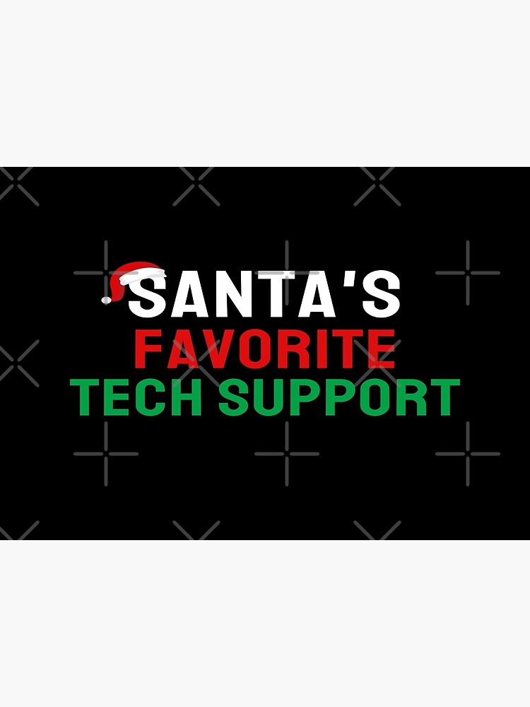 Santa's Favorite Tech Support - Funny Christmas Tech Support Premium ...