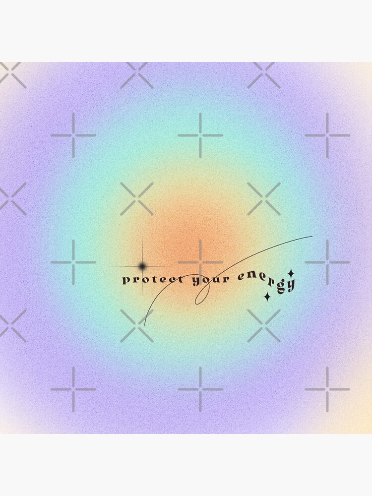 protect your energy’ aesthetic gradient aura quote" Poster for Sale by ...