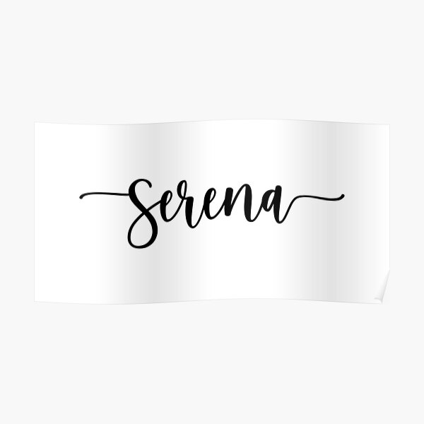 "Serena Name Label Beautiful Calligraphy" Poster for Sale by sourpanda ...