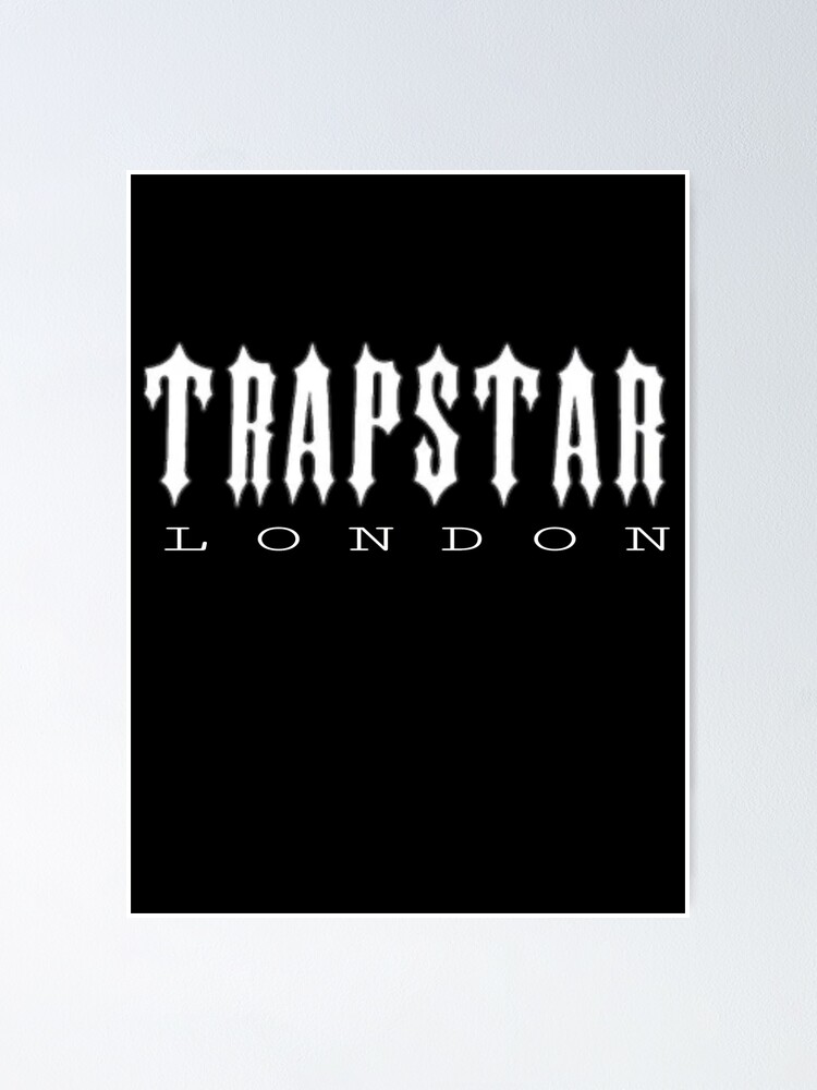 "trapstar" Poster by Tifti | Redbubble