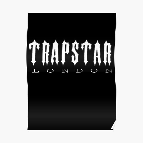 "trapstar" Poster by Tifti | Redbubble
