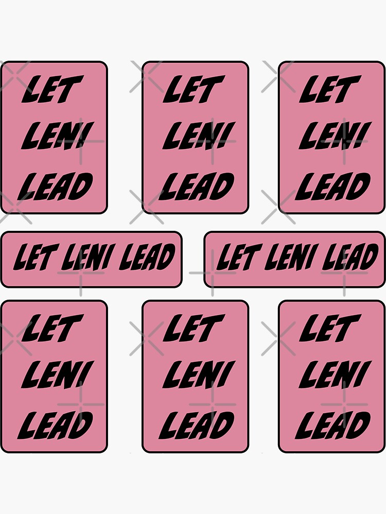 "Let Leni Lead 8 stickers per pack" Sticker for Sale by ChiccoPrints ...