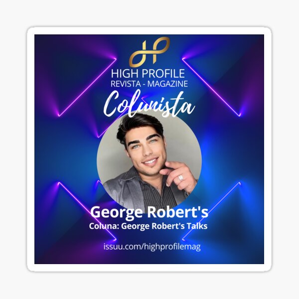 "George Robert's Colunista High Profile Magazine Londres" Sticker by ...