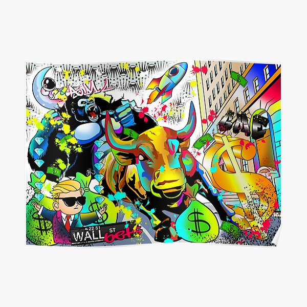 "Wall Street Bets Street Art" Poster for Sale by callmeart | Redbubble