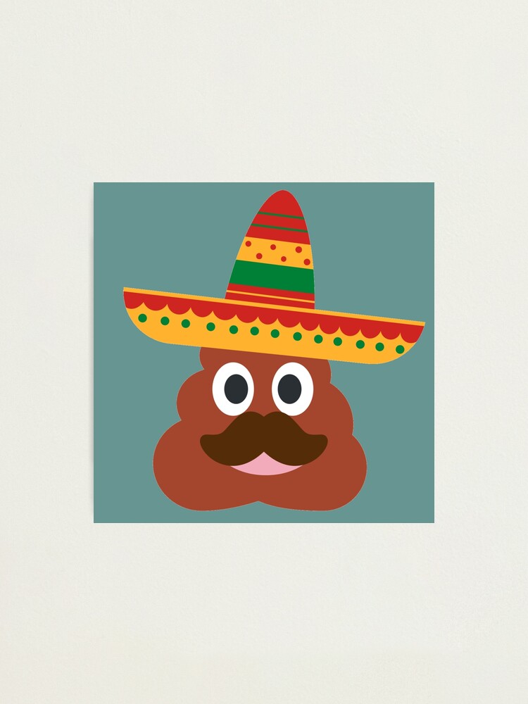 "Mexican Poop Emoji " Photographic Print for Sale by Reecethebeast ...