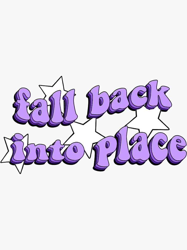 "Fall Back Into Place Lyrics from Space Song" Sticker for Sale by ...