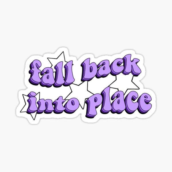 "Fall Back Into Place Lyrics from Space Song" Sticker for Sale by ...