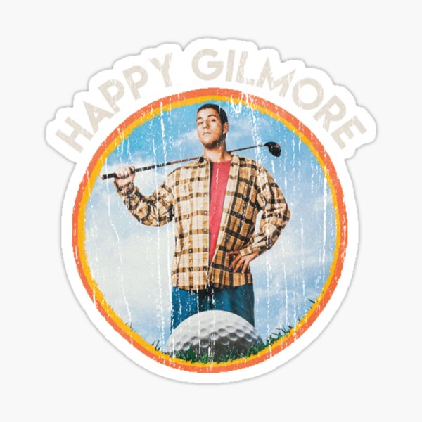 "Happy gilmore " Sticker by Nataliea1286 | Redbubble