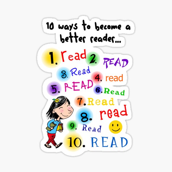 "Better Reader" Sticker for Sale by KatrinaArt | Redbubble