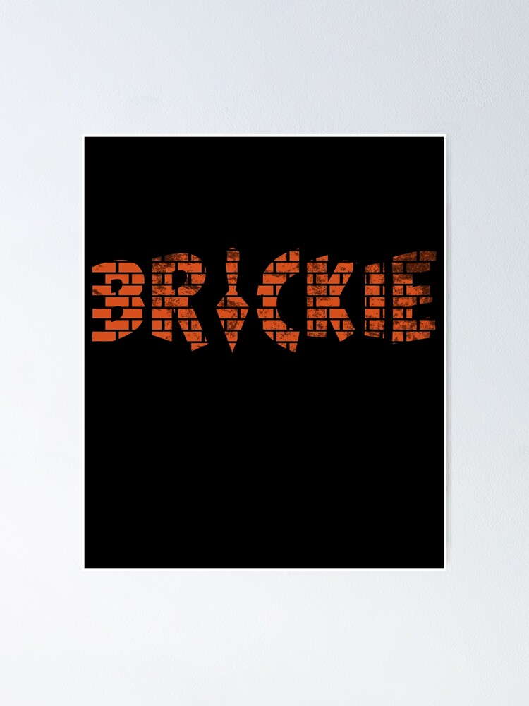 "Brickie" Poster for Sale by KevBrettArt | Redbubble