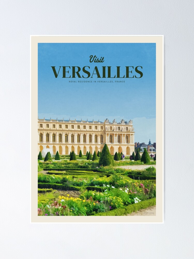"Visit Versailles" Poster for Sale by CallumGardiner | Redbubble
