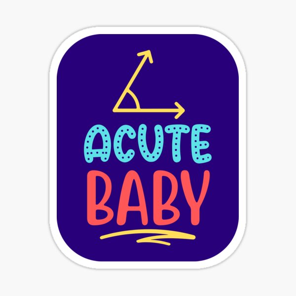 "Acute Baby | Funny Kids" Sticker by KidsKingdom | Redbubble