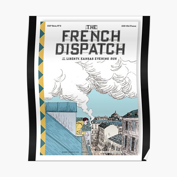 "French dispatch " Poster for Sale by KikoIlustrador | Redbubble