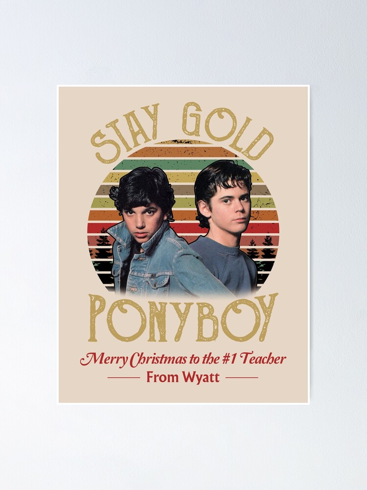 "Stay Gold Ponyboy Trfhe Outsidgwers Film Retro Vintage I Love This ...