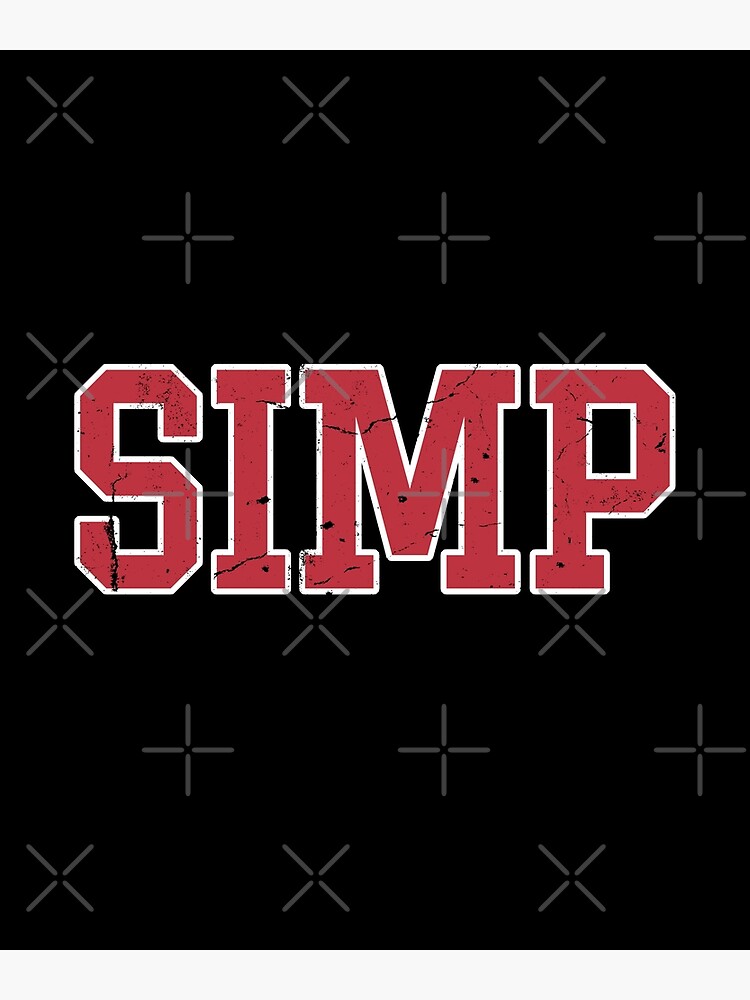 "Simp" Poster for Sale by skr0201 | Redbubble