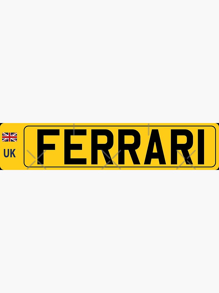 "Ferrari UK Reg Plate - Registration Number License Plate" Poster by ...
