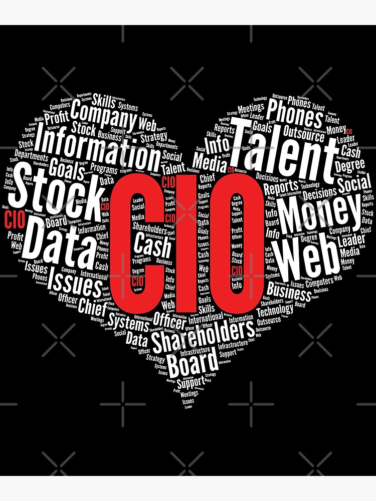 "CIO Chief information officer Heart Shape Word Cloud graphic" Art ...