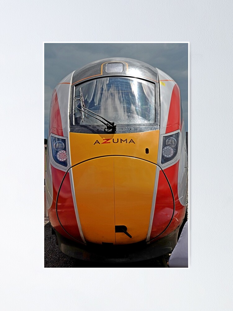 "Front view of an LNER Azuma train" Poster for Sale by Scenebyrail ...