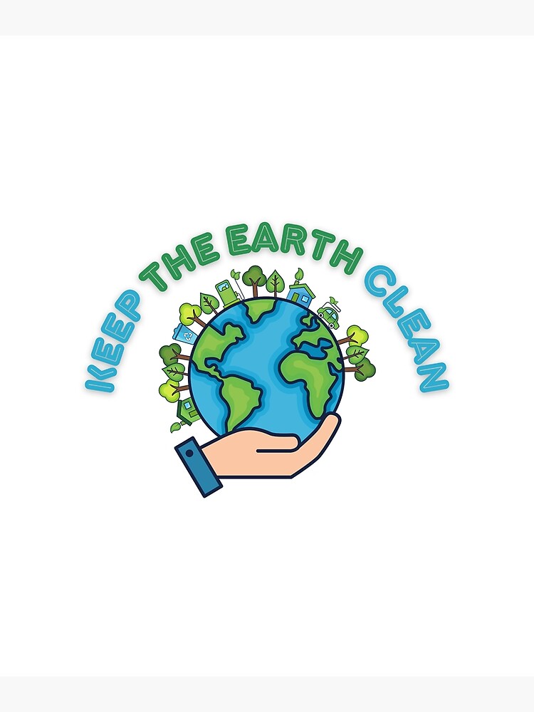 "World Environment Day, Keep the earth clean" Poster for Sale by dress ...