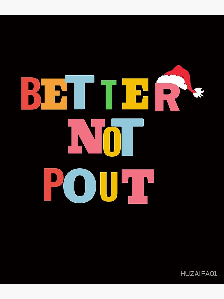 Poster « Mieux ne pas bouder Noël Anniversaire Noël Vacances Hiver ...