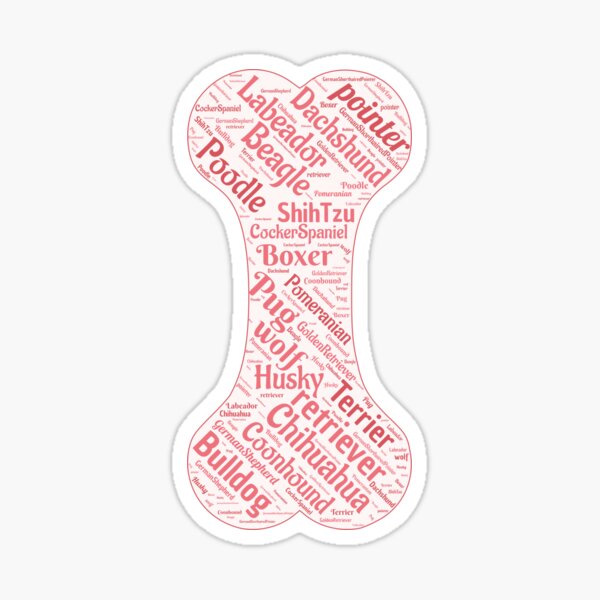"Dog Bone Shape Word Art " Sticker by Obitez | Redbubble