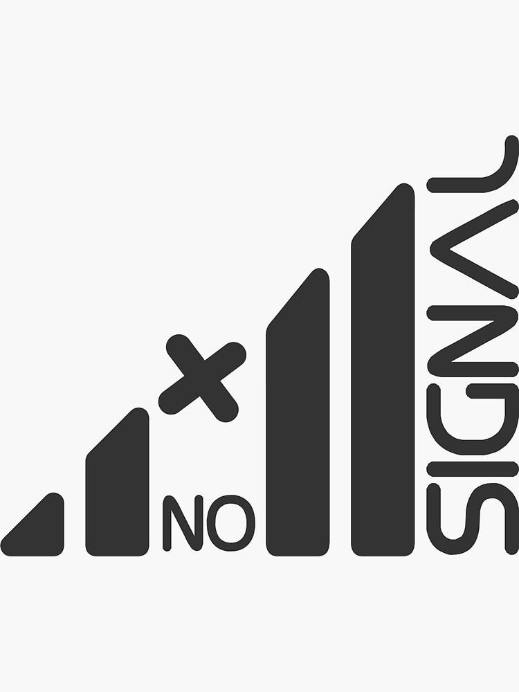 "No Signal" Sticker by Buldu | Redbubble