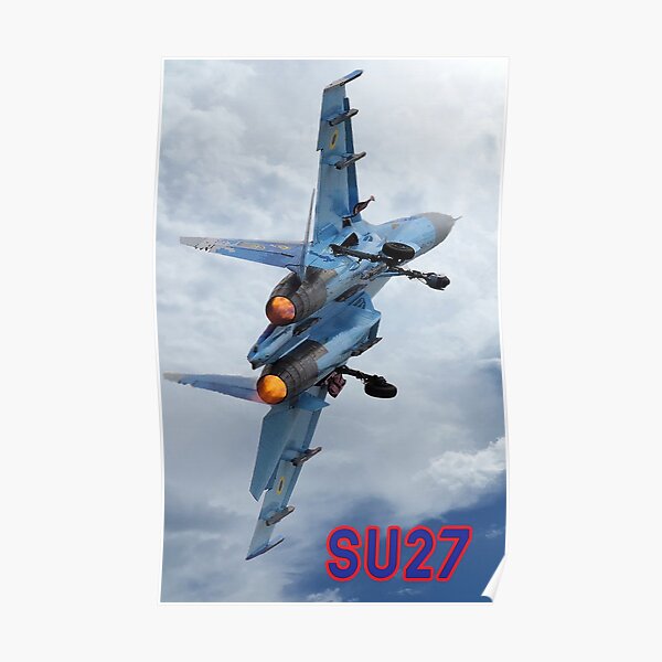 "Sukhoi Su-27 Russian fighter" Poster for Sale by Edpod | Redbubble