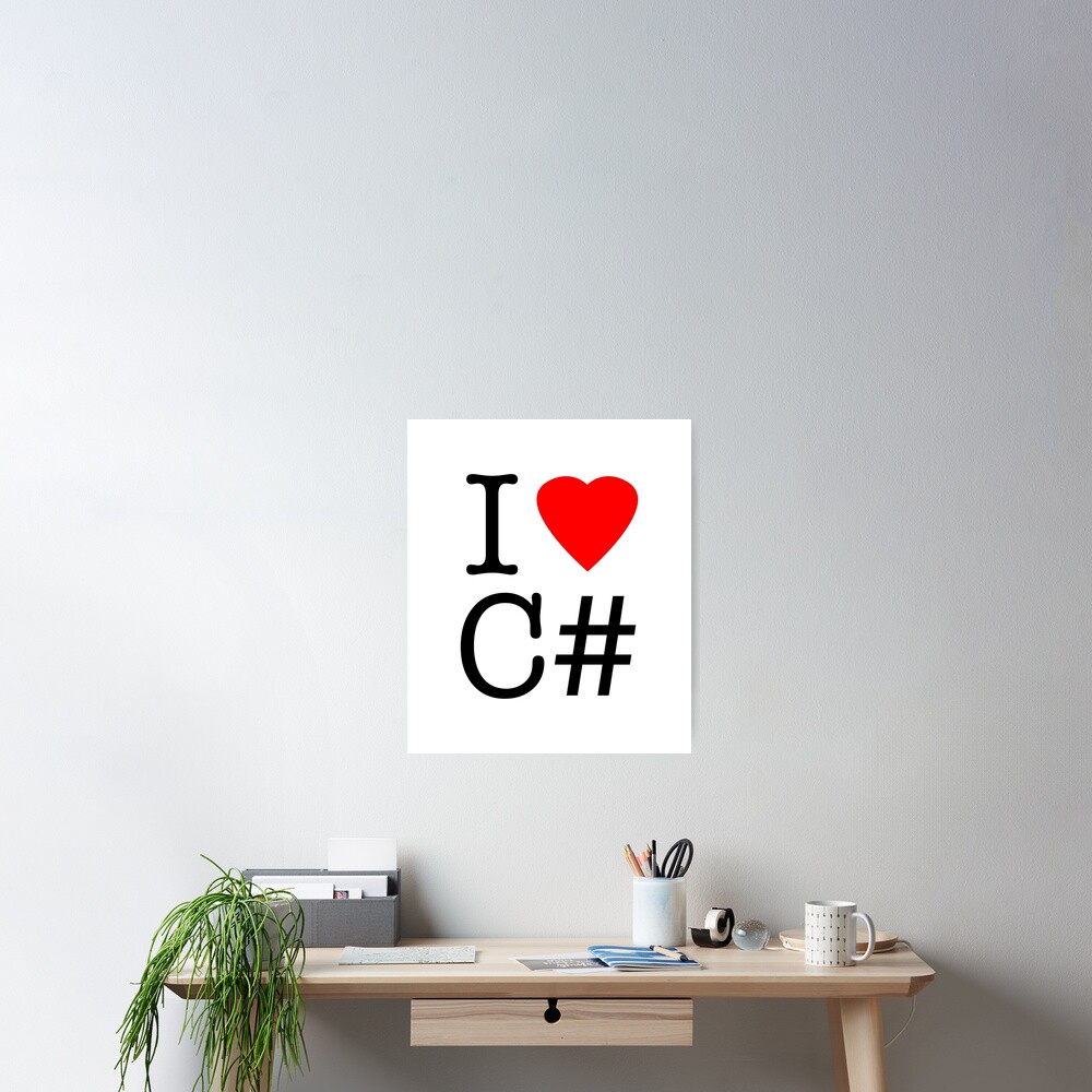 " I love C# I love see sharp heart ny parody" Poster for Sale by ...