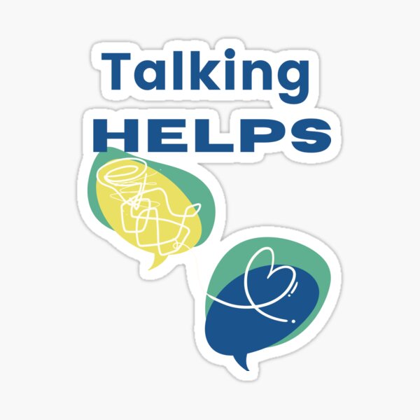 "Talking Helps Mental Health Awareness" Sticker by BeBraveStore | Redbubble