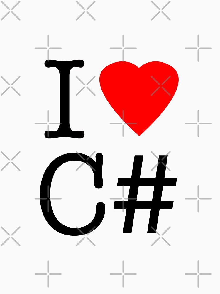 " I love C# I love see sharp heart ny parody" T-shirt for Sale by ...