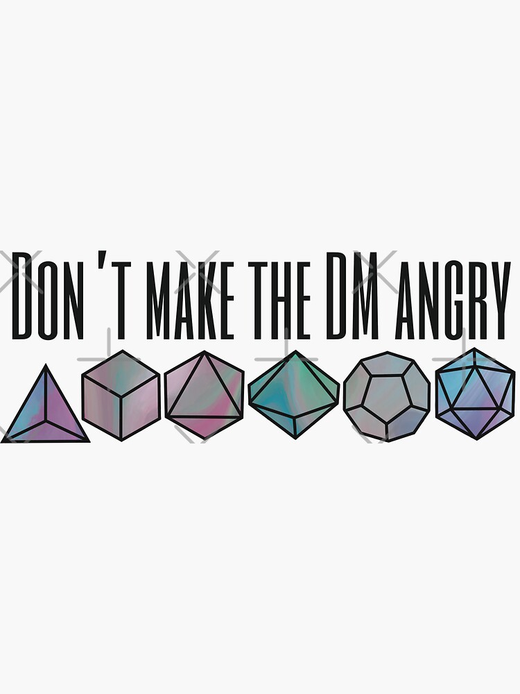 "Don’t make the DM angry, block" Sticker for Sale by ladystromas ...