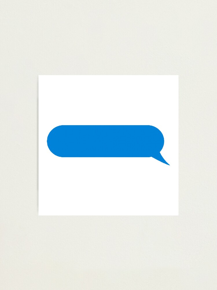 iphone bubble message text Photographic Print for Sale by sticker vault Redbubble