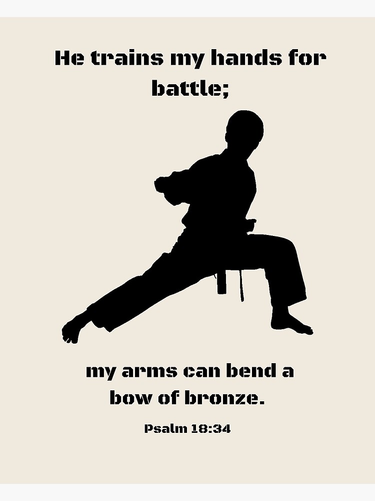 "He Trains My Hands For Battle" Poster for Sale by Mungsprout | Redbubble