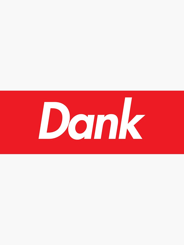 "Dank sticker" Sticker by PRVS | Redbubble