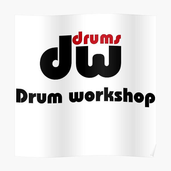 "DW Drums Pocket Side" Poster for Sale by leadersshop | Redbubble