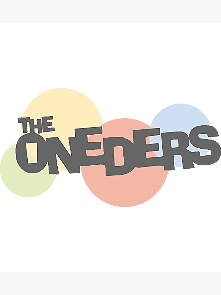 "The Oneders " Poster for Sale by Hayworth35 | Redbubble
