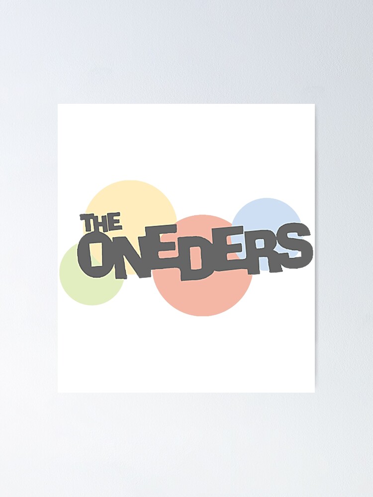 "The Oneders " Poster for Sale by Hayworth35 | Redbubble