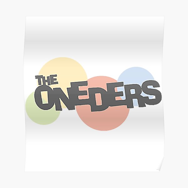 "The Oneders " Poster for Sale by Hayworth35 | Redbubble