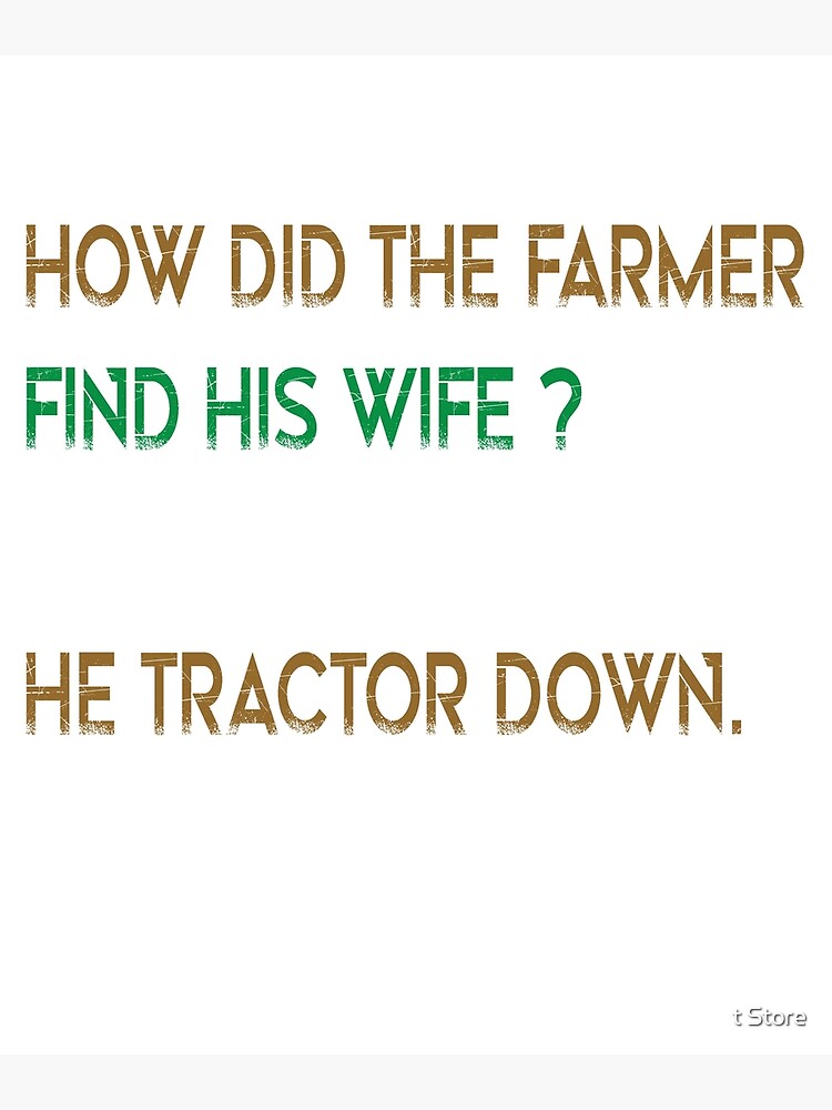 "Farming Simulator 22 - Funny Tractor Joke" Poster for Sale by ...