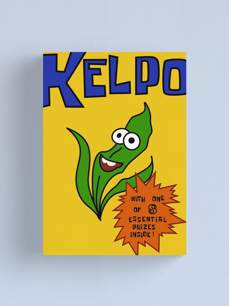 "Spongebob Squarepants - Kelpo YOUR FAVORITE BREAKFAST CEREAL" Canvas ...